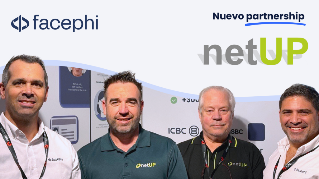 Facephi y NetUp unen sus fuerzas